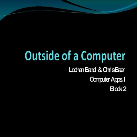 Outside Of A Computer | PPT