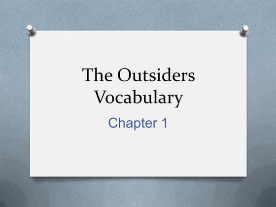 The Outsiders Vocabulary Chapter 2 | PPTX