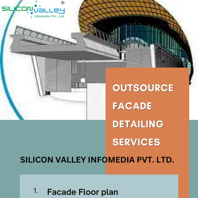 Outsource Facade Detailing Services by silicon valley | PDF