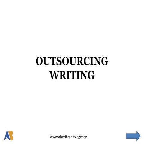 Outsource writing | PPT