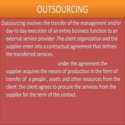 Outsourcing | PPTX | Business | Business and Finance