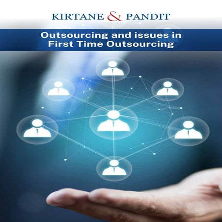 Outsourcing and issues in First Time Outsourcing_Shripad Kulkarni.pdf