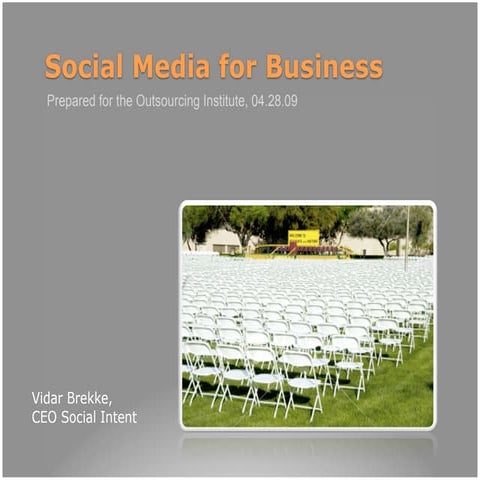 Social Media for Business - Presentation for Outsourcing Institute | PDF