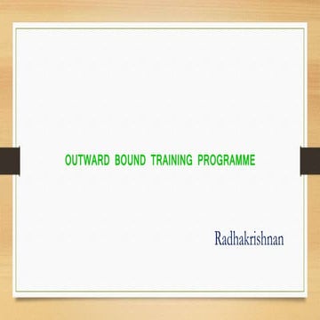 Outward bound training programme | PPTX