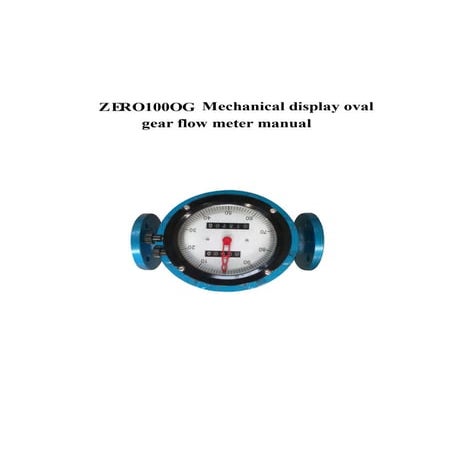 Oval gear flow meter from zero instrument | PDF