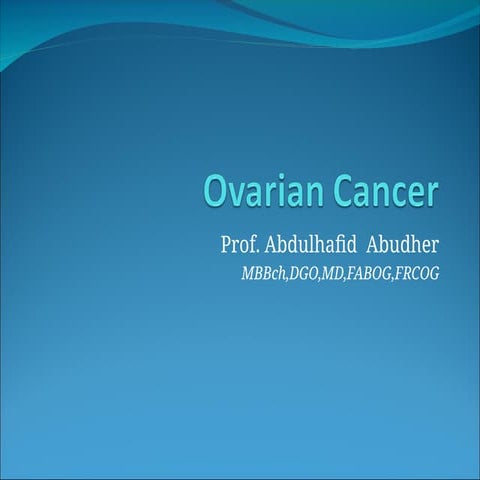 Ovarian Cancer first lecture1111111 .ppt