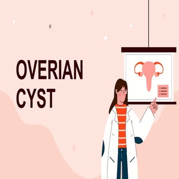 OVARIAN CYST CASE REPORT.pptx