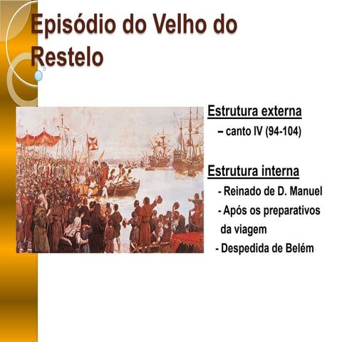 O velho do restelo | PPTX