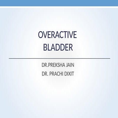over active bladder- drug treatmentslide.pptx
