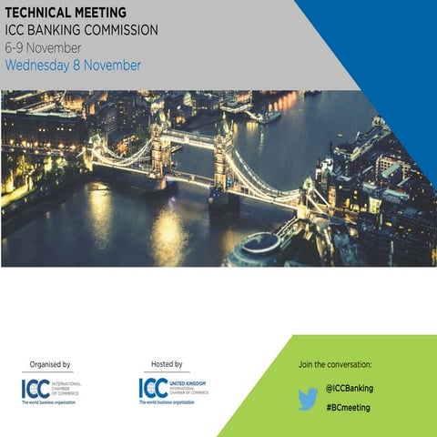 ICC Banking Commission London Technical Meeting - Overall Powerpoint | PDF