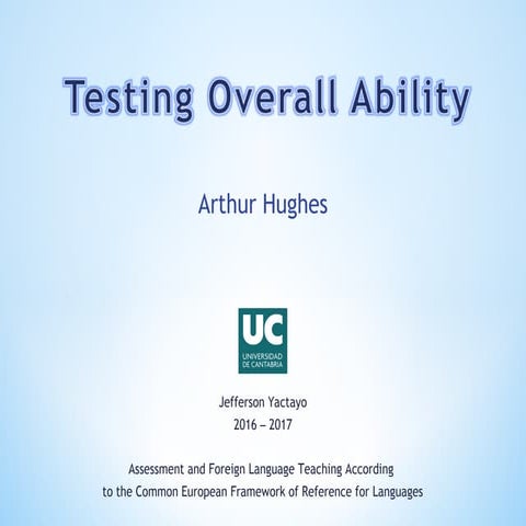 Testing Overall Ability - Presentation Jefferson Yactayo | PPT