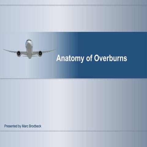 Overburns | PPT