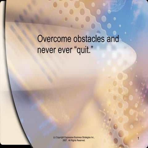 Perseverance for better achievement .ppt