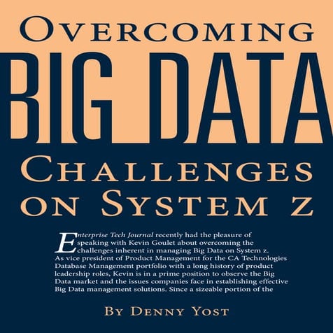 Overcoming Big Data Challenges on System z | PDF | Databases | Computer ...
