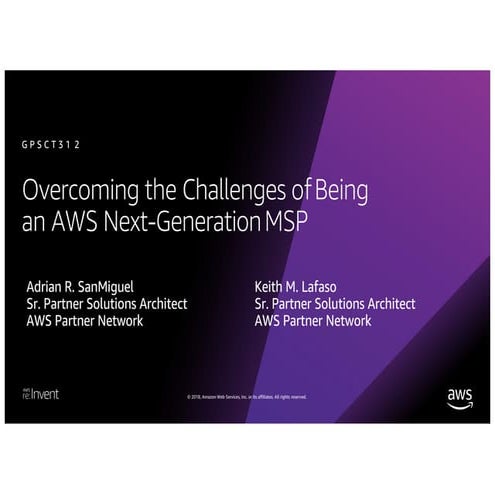 Overcoming the Challenges of Being an AWS Next-Generation MSP | PDF