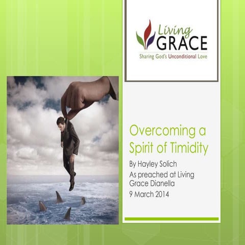 Overcoming a spirit of timidity | PPTX | Christianity | Religion ...