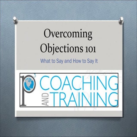 Overcomingobjections | PPT