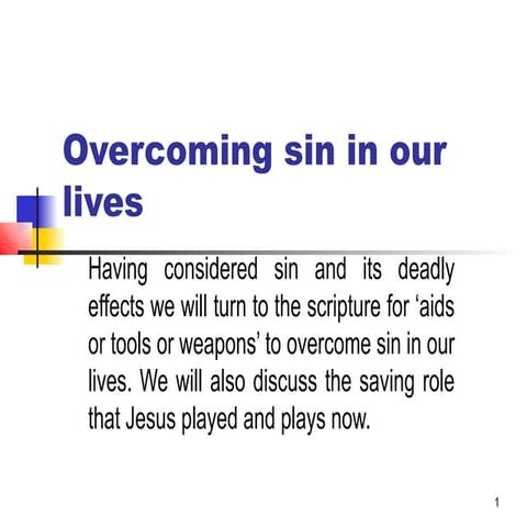 Overcoming sin in our lives | PPT