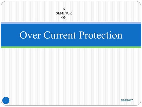 Overcurrent Protection | PPTX | Technology & Computing