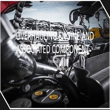 OVERHAULING ENGINE AND ASSOCIATED COMPONENTS.pptx