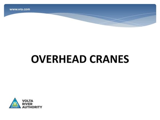 Overhead-Cranes safety training.ppt