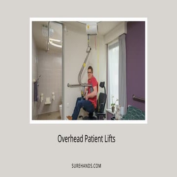 Best Overhead Patient Lifts Surehands.pptx