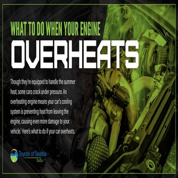What To Do When Your Engine Overheats | PDF