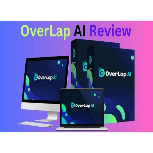 OverLap AI Review – Can This AI Tool Help You Save Time and Money.ppt