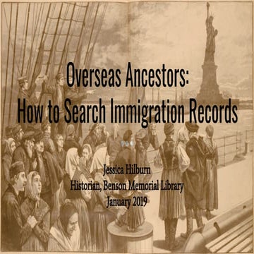 Overseas Ancestors: How to Search Immigration Records | PPT