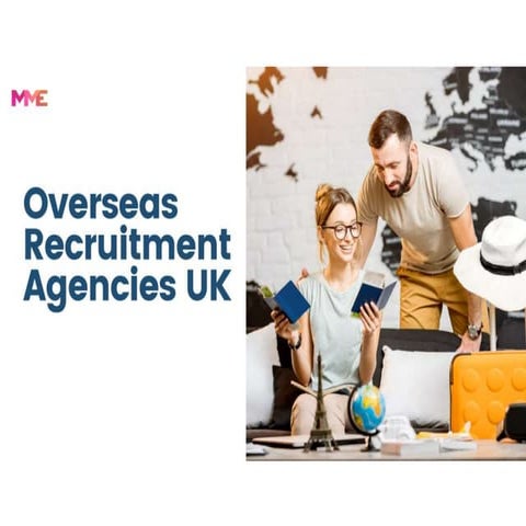 The Best Overseas Recruitment Agencies UK.pptx