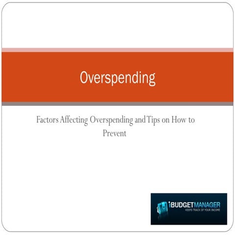 Factors Affecting Overspending | PPT
