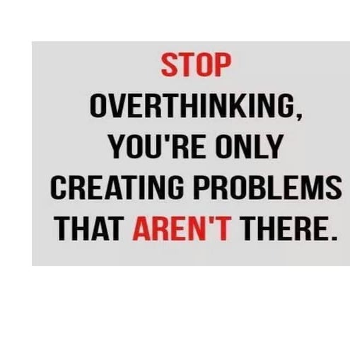 Overthinking n problems we create | PPT