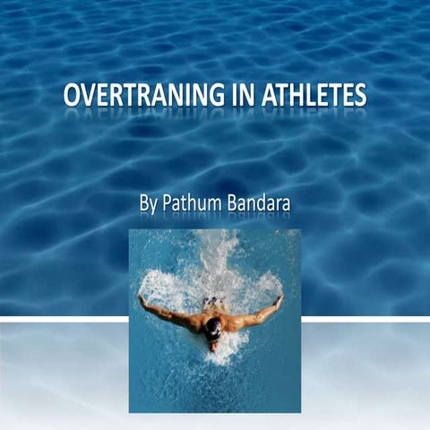 Overtraning in athletes | PPTX