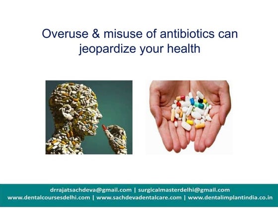 Antibiotic: Abuse and Misuse | PPT