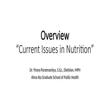 Overview-current issues in nutrition.pptx