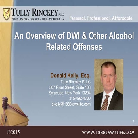 An Overview of DWI & Other Alcohol Related Offenses - Tully Rinckey ...