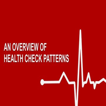 Overview of health-check patterns | PPT