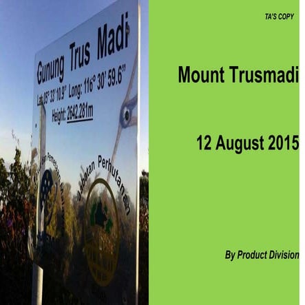 Overview of Mount Trus Madi | PPTX