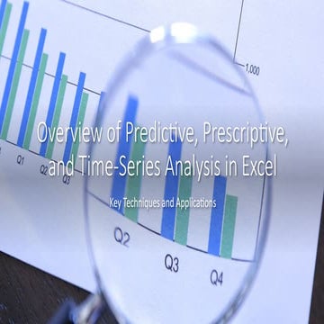Overview-of-Predictive-Prescriptive-and-Time-Series-Analysis-in-Excel.pptx