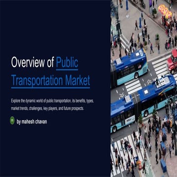 GLOBAL PUBLIC TRANSPORT MARKET | PPTX