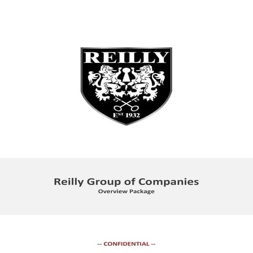 Overview of The Reilly Group of Companies, www.reilly-group.com