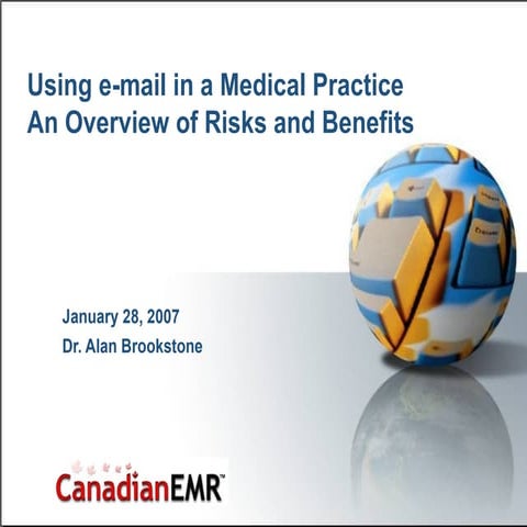 Overview - Use of e-Mail in Medical Practice | PPT