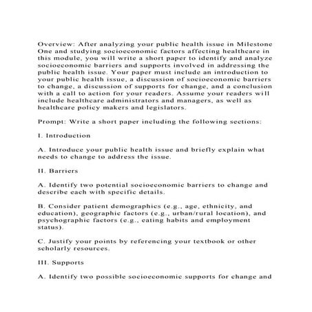 Overview After analyzing your public health issue in Milestone On.docx
