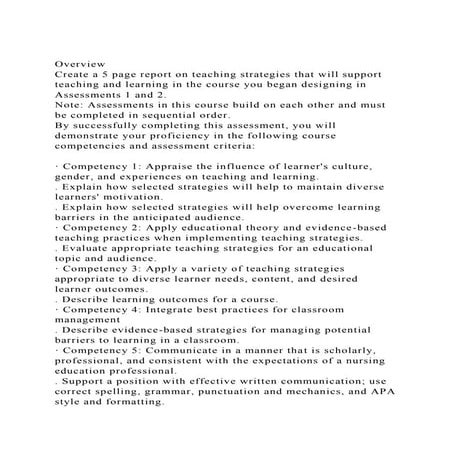 OverviewCreate a 5 page report on teaching strategies that will .docx