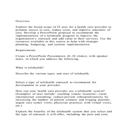 OverviewExplore the broad scope of IT uses for a health care | PDF