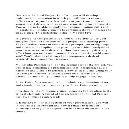 Overview In Final Project Part Two, you will develop a multimedia p ...