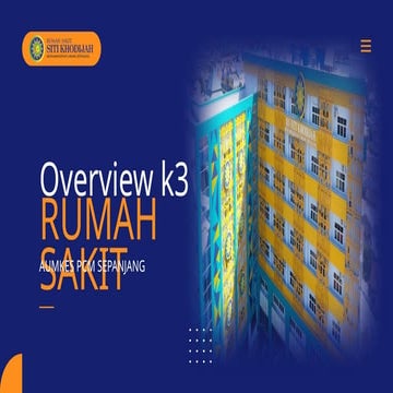 oVERVIEW penerapan K3RS DI RS pptx | PPT