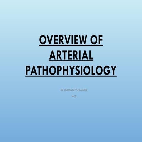 overview of arterial pathophysiology.ppt