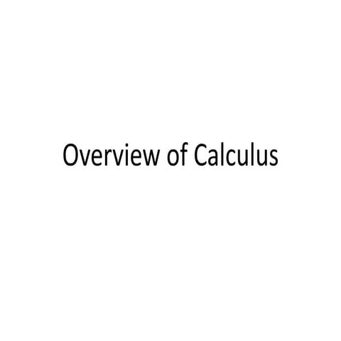 Overview of calculus | PPTX