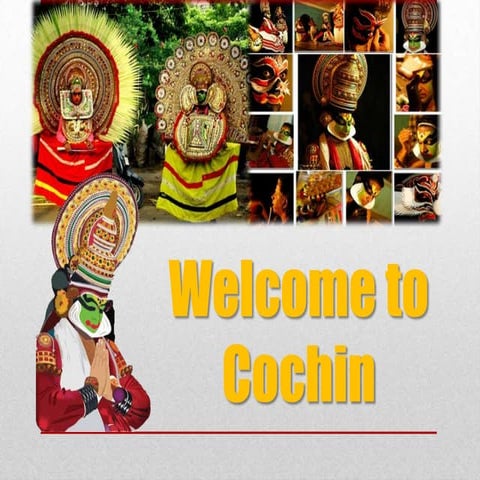 Overview of city cochin | PPTX | Asia Travel | Travel Locations